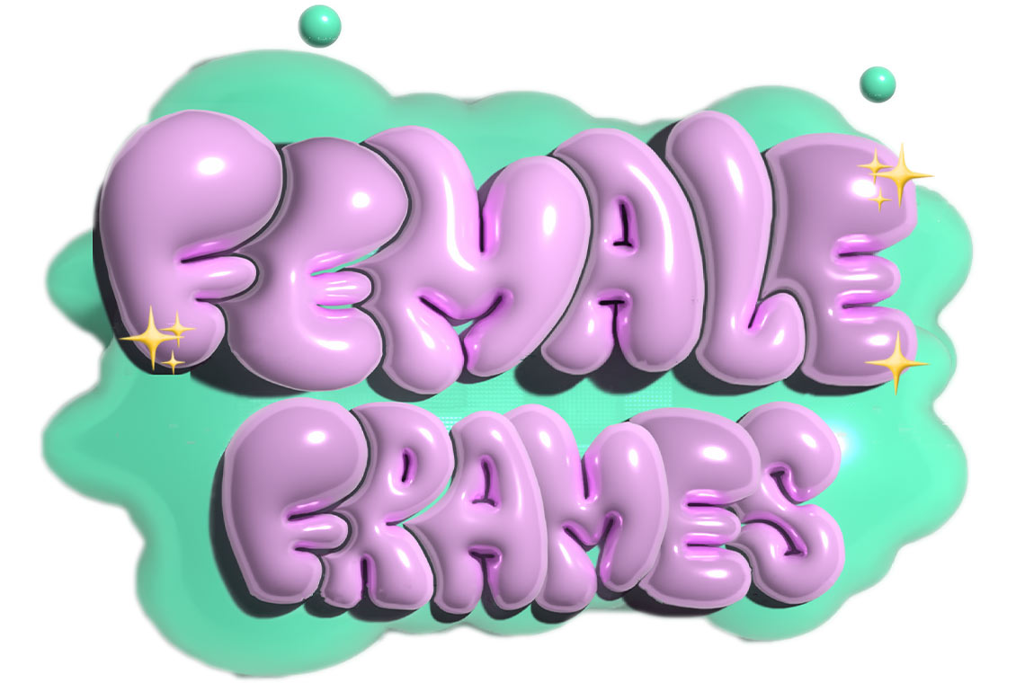 Female Frames - OZM gGmbH